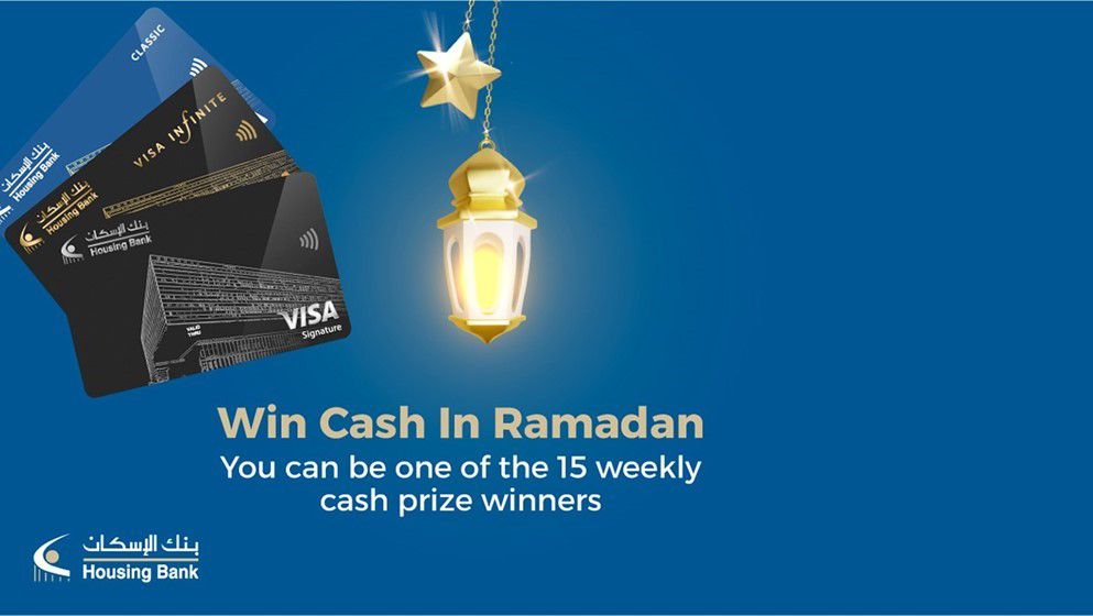 Ramadan Campaign Launched by Housing Bank with Prizes and Offe...